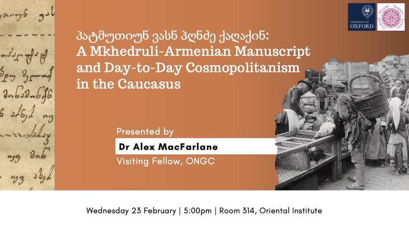 A Mkhedruli-Armenian Manuscript and Day-to-Day Cosmopolitanism in the ...